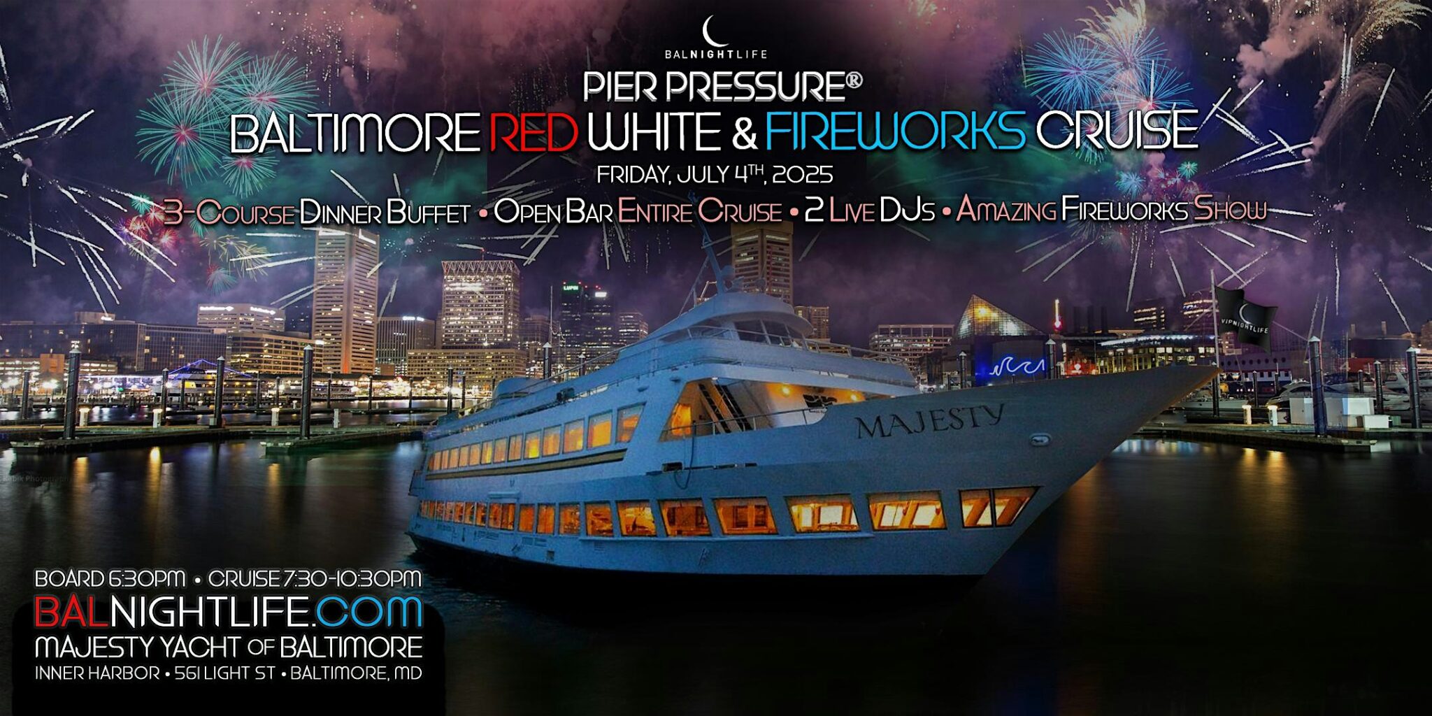 Baltimore 4th of July Fireworks Party Cruise – Pier Pressure