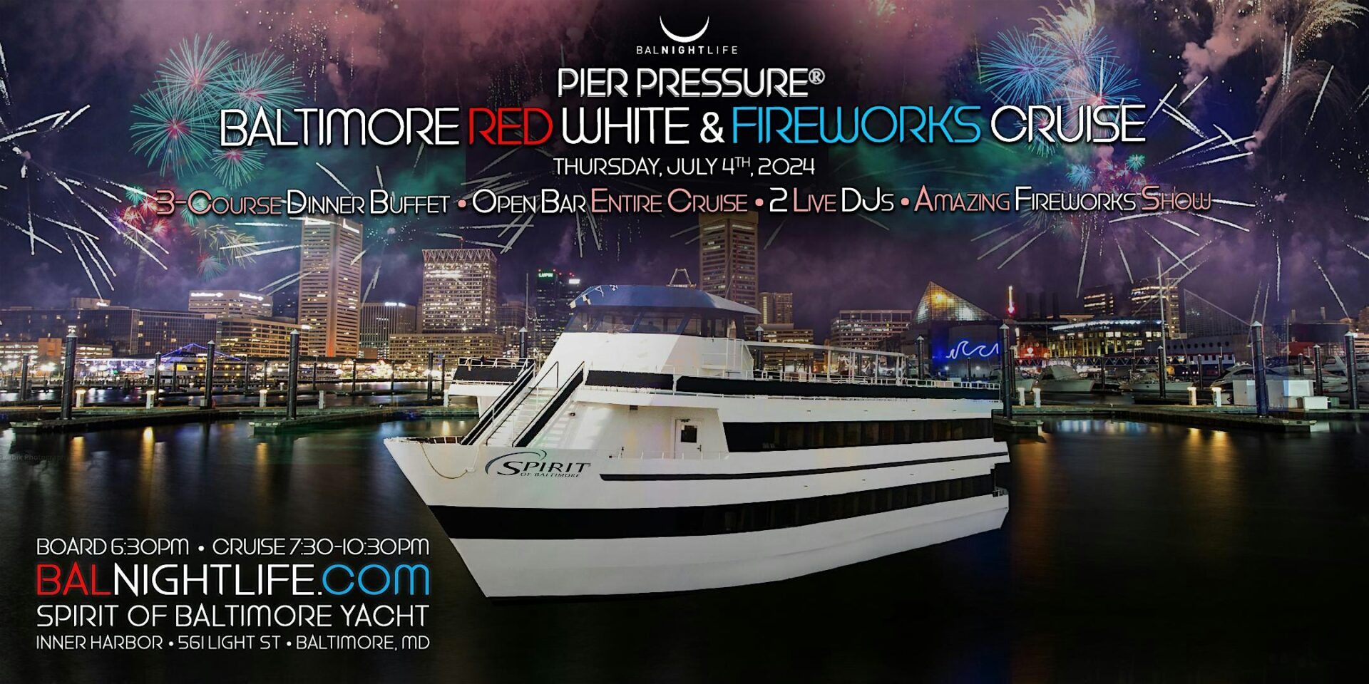 Baltimore 4th of July Fireworks Party Cruise – Pier Pressure