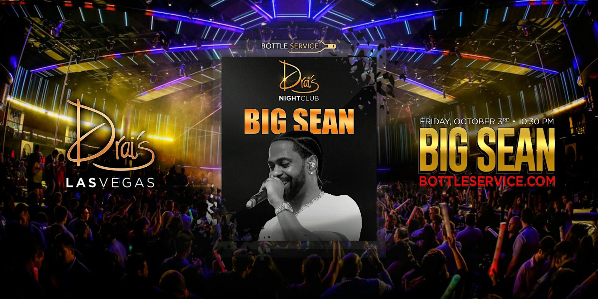 Big Sean | Vegas Live Concert Party Friday | Drai’s Nightclub – Pier ...