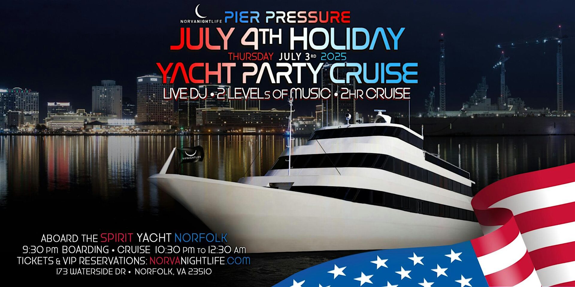Norfolk Pre 4th of July Pier Pressure Yacht Party – Pier Pressure
