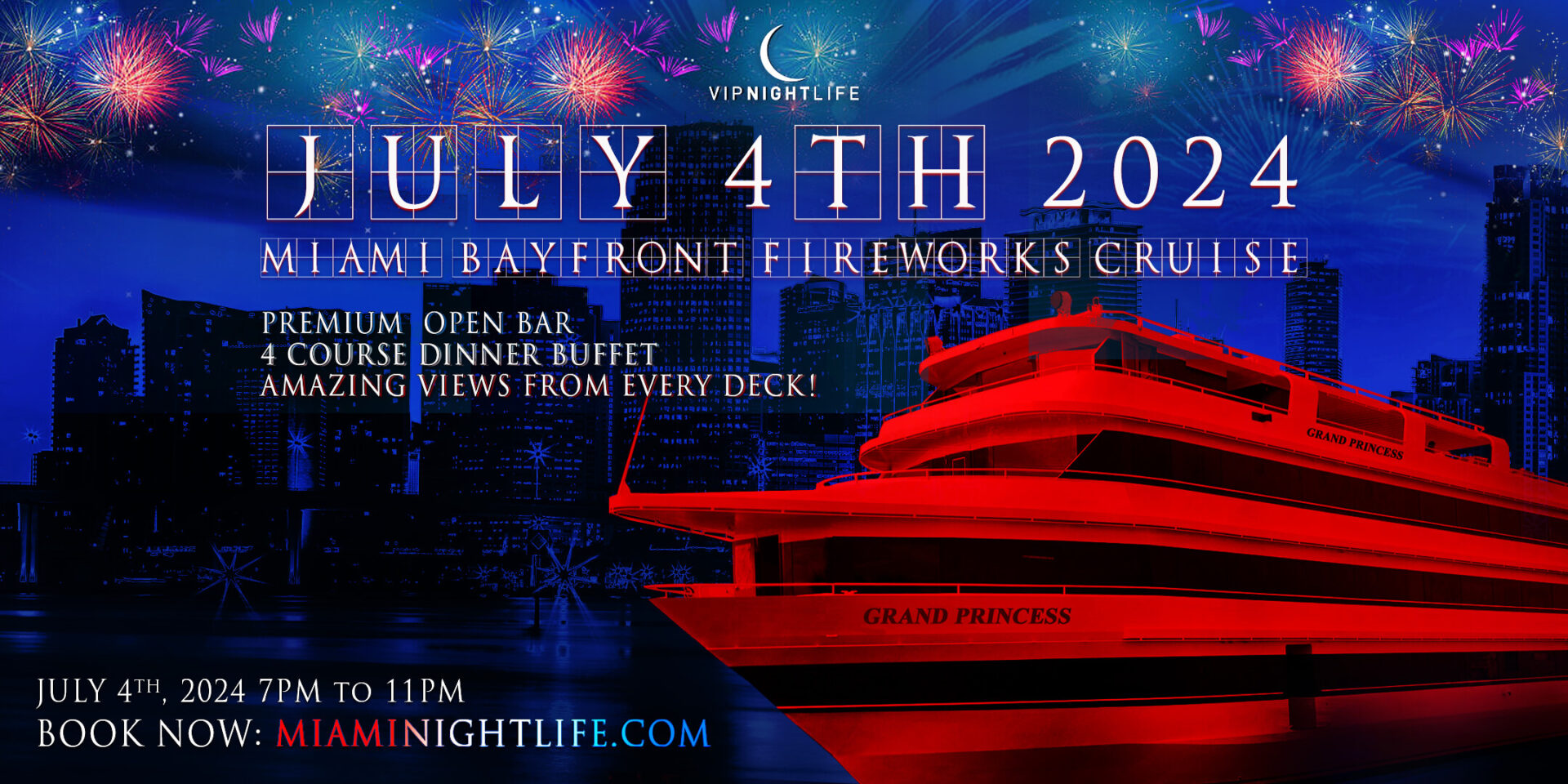 4th of July Miami Fireworks Party Cruise – Pier Pressure
