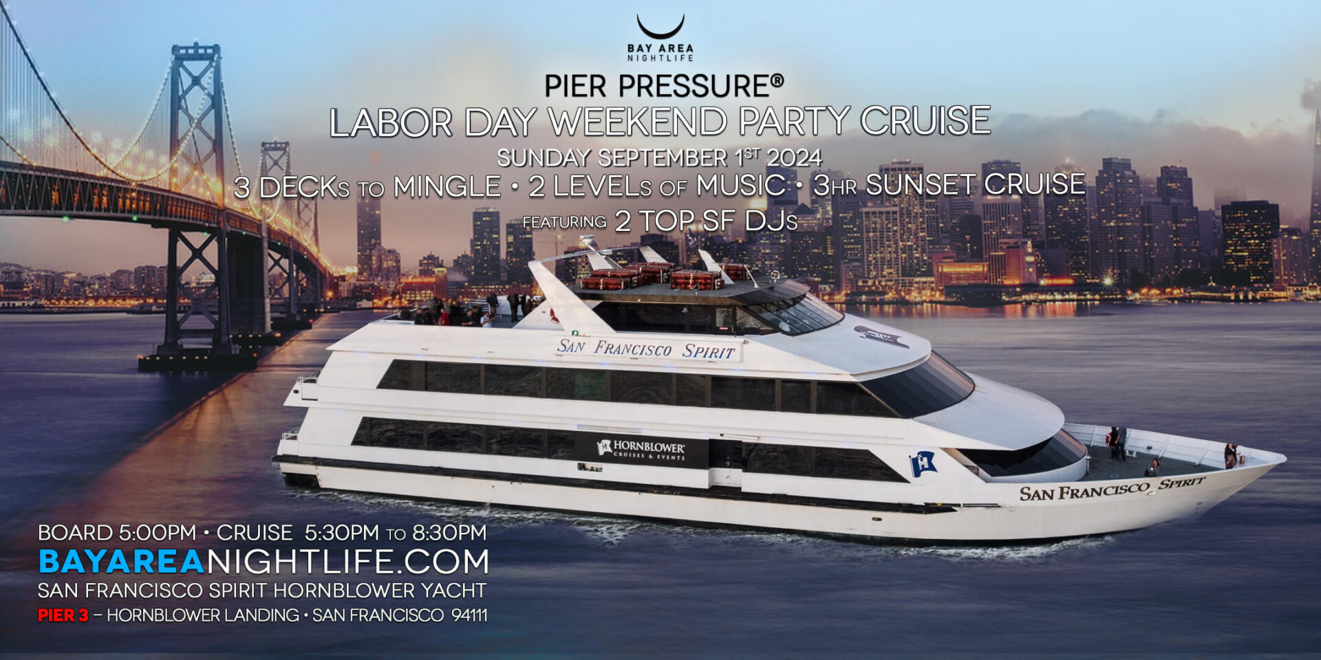 SF Labor Day Weekend | Pier Pressure® Sunset Party Cruise – Pier Pressure