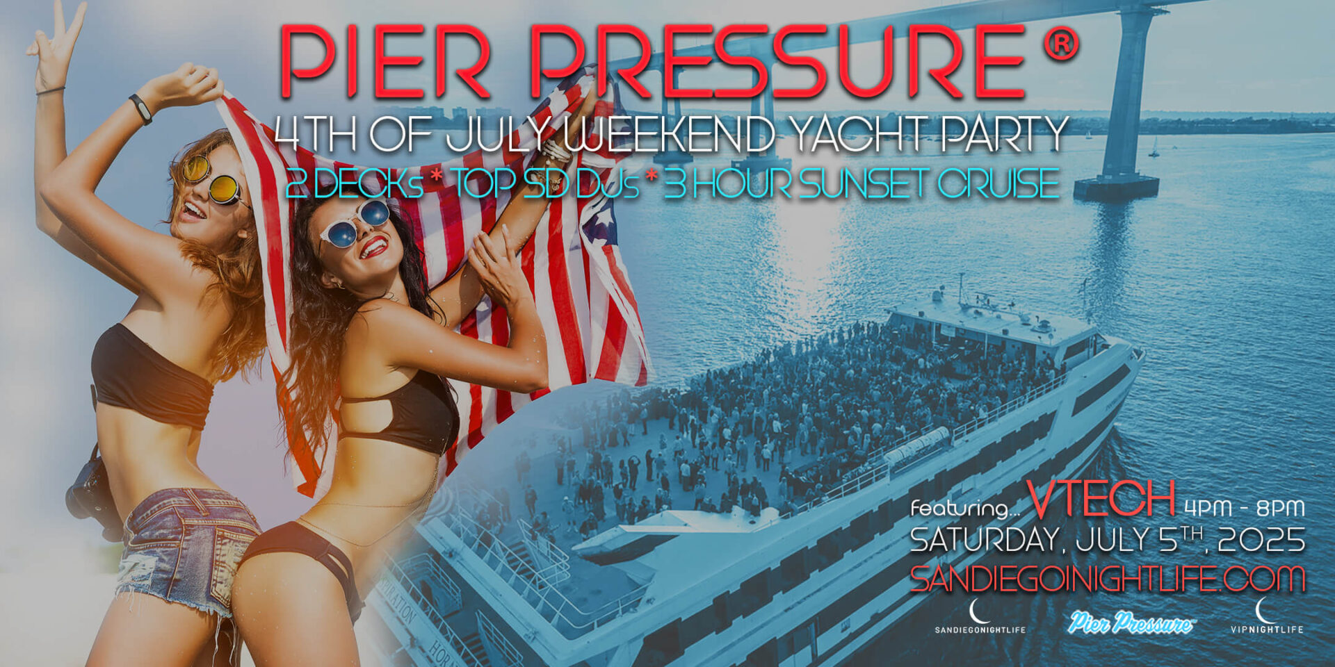San Diego 4th of July Weekend | Pier Pressure® Mega Yacht Party – Pier Pressure