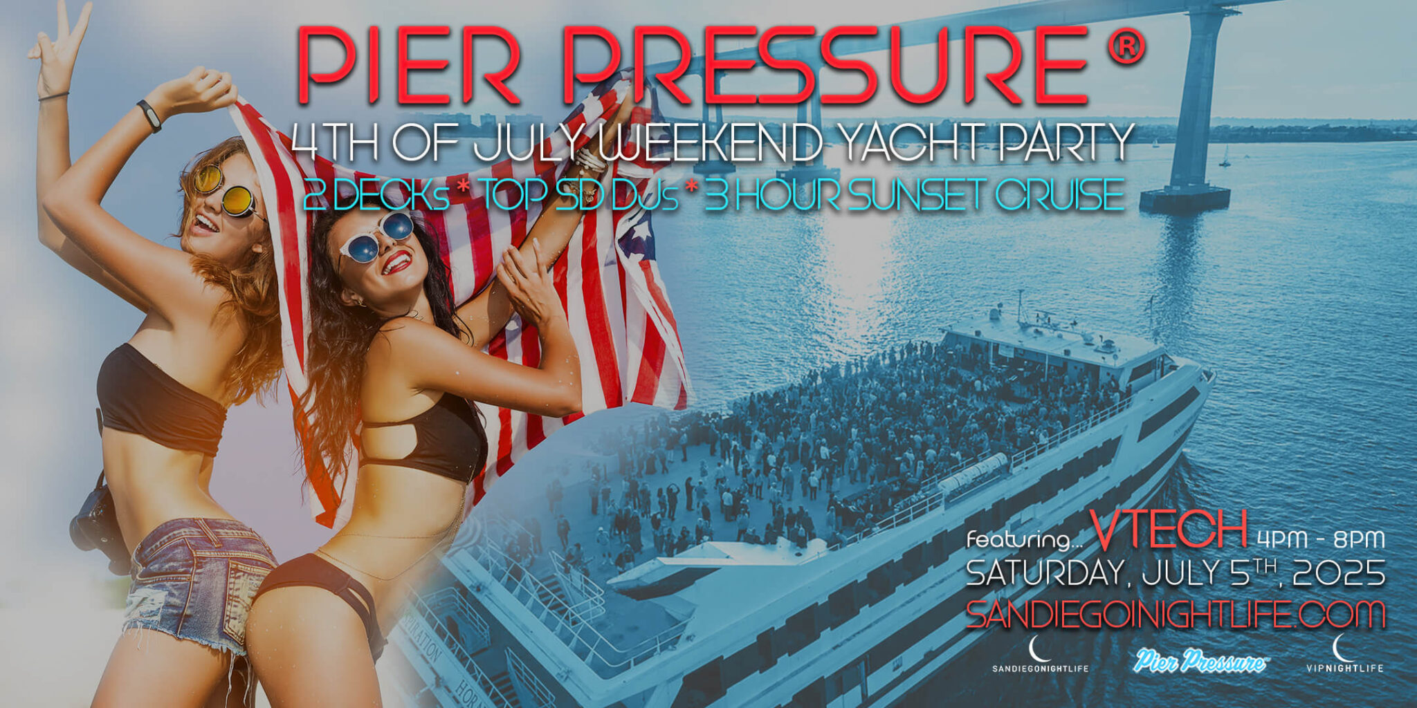 San Diego 4th of July Weekend | Pier Pressure® Mega Yacht Party – Pier Pressure