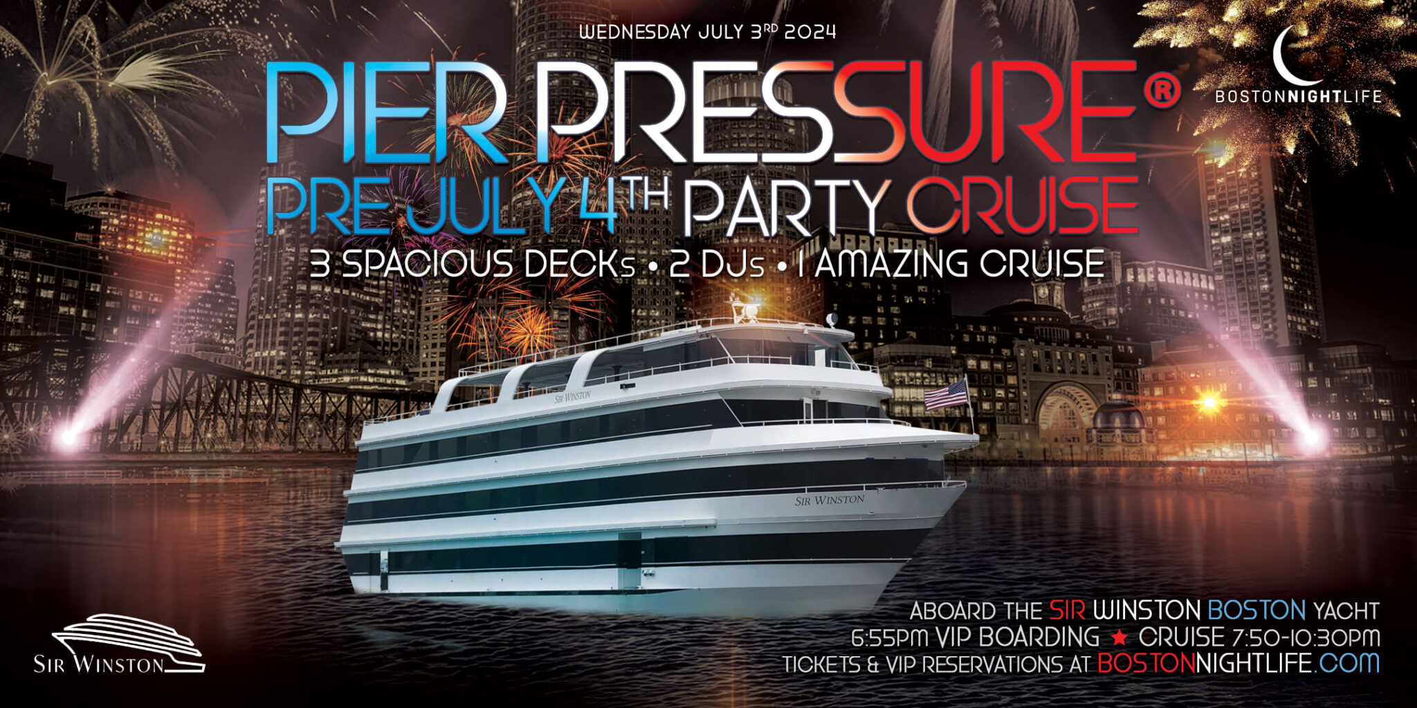 Boston Pre-July 4th Pier Pressure® Yacht Party Cruise – Pier Pressure