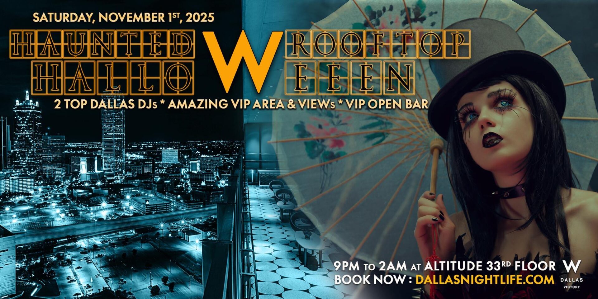 Haunted W Dallas Rooftop | Exclusive Halloween Party & Costume Ball ...