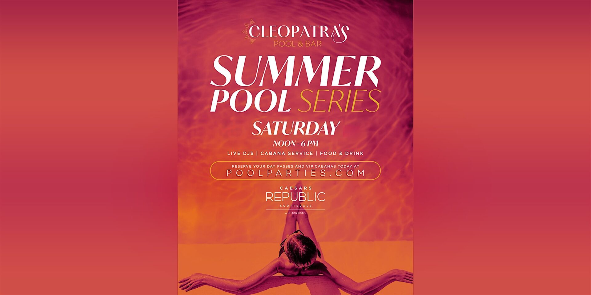 Phoenix Cleopatra’s Beach Club | Scottsdale Day Pool Pass – Pier Pressure