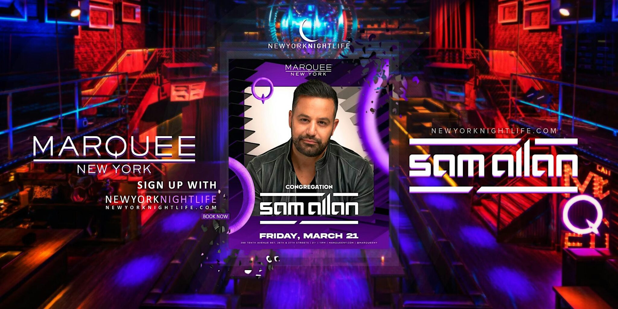 Sam Allan | Friday | Marquee New York – Pier Pressure