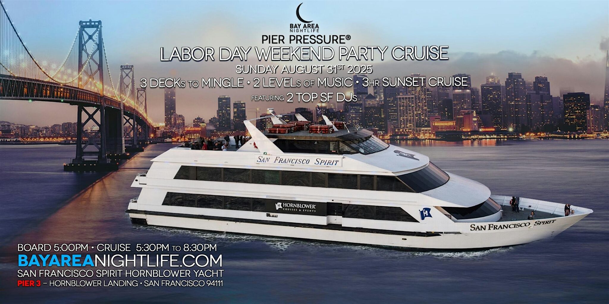 SF Labor Day Weekend | Pier Pressure® Sunset Party Cruise – Pier Pressure